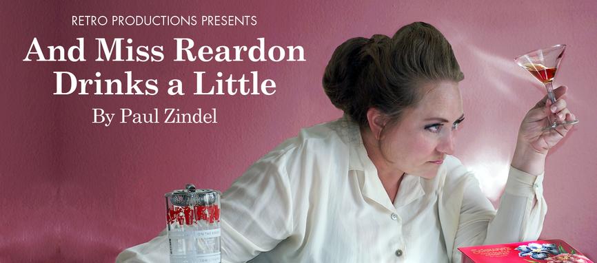 And Miss Reardon Drinks A Little - StageBuddy.com