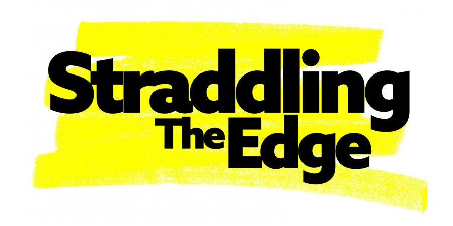Straddling the Edge - StageBuddy.com